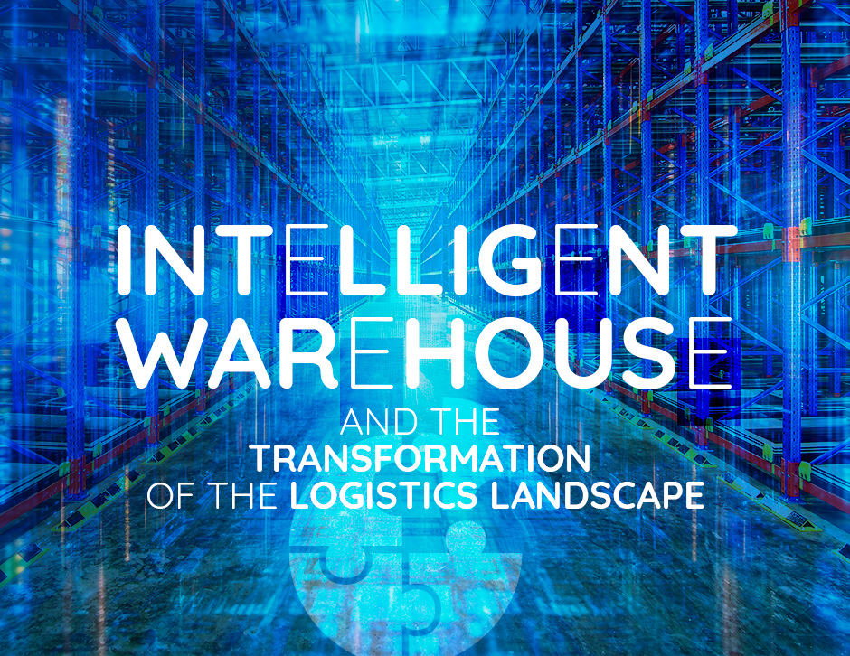 How intelligent warehouses are transforming logistics