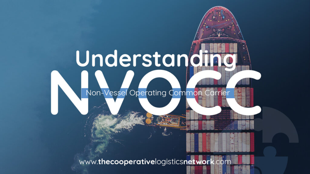 Understanding NVOCC and Its Role in Transportation & Logistics