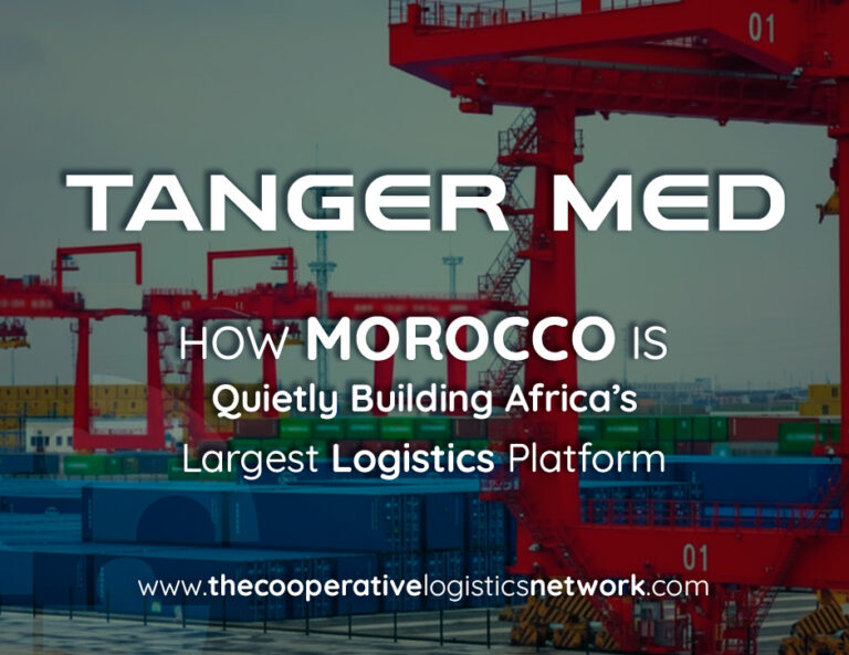 Tanger Med Port: How Morocco Built Africa’s Largest Logistics Hub